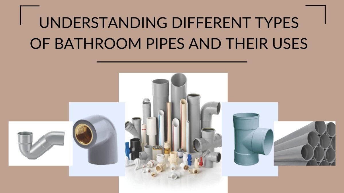 Understanding Different Types of Bathroom Pipes and Their Uses - Yoobuy ...